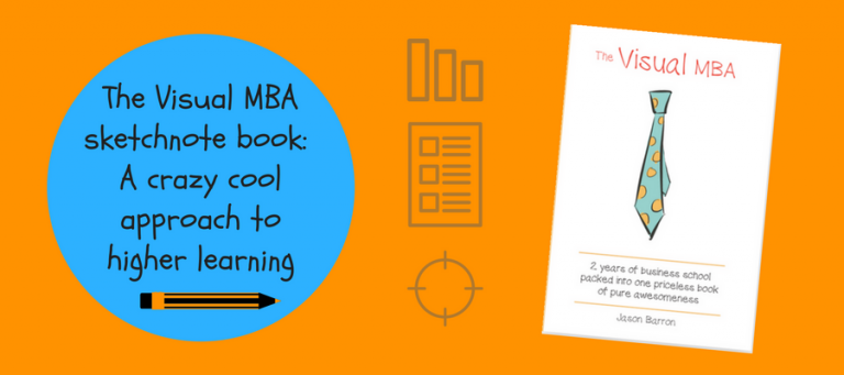 Sketchnotes: The Visual MBA book is a crazy cool approach to higher ...