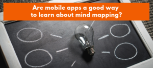 Are mobile apps a good way to learn about mind mapping?