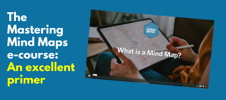 Mastering Mind Maps e-course: An excellent primer