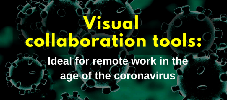 Visual collaboration tools: Ideal for remote work during coronavirus